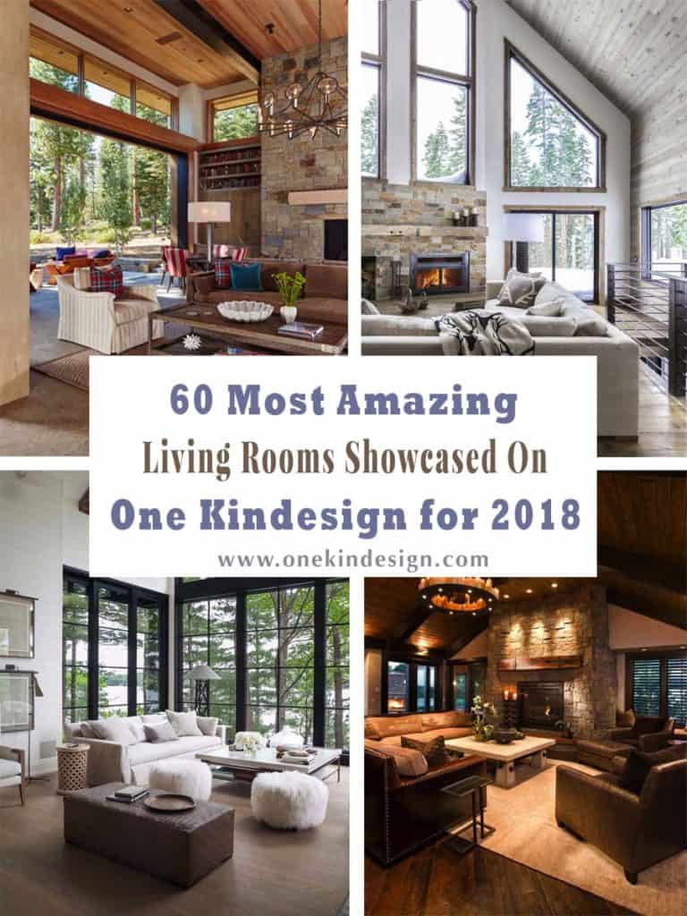 60 Most Amazing Living Rooms Showcased on One Kindesign for 2018