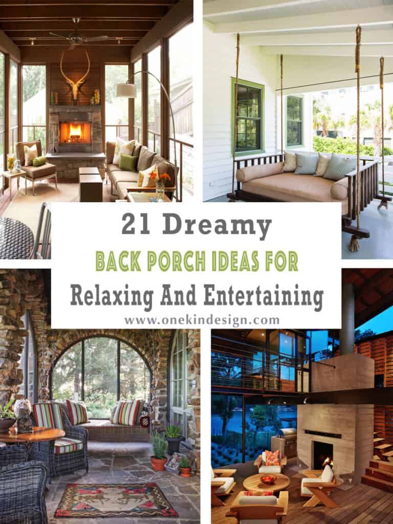21 Dreamy Back Porch Ideas For Relaxing And Entertaining