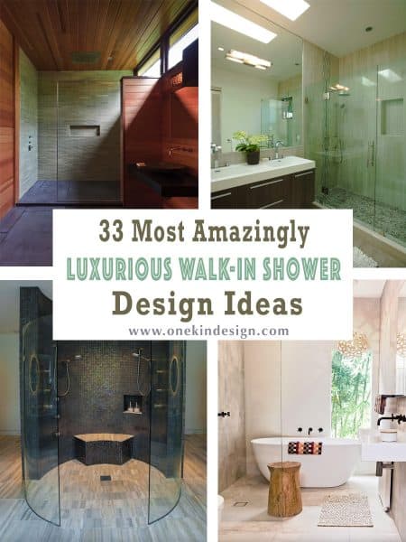 33 Of The Most Amazingly Luxurious Walk-In Shower Design Ideas
