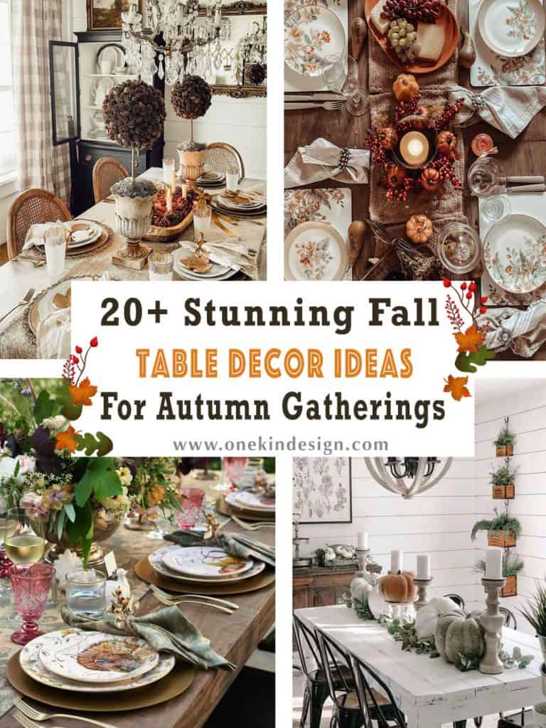 20+ Stunning Fall Table Decor Ideas to Elevate Your Autumn Gatherings