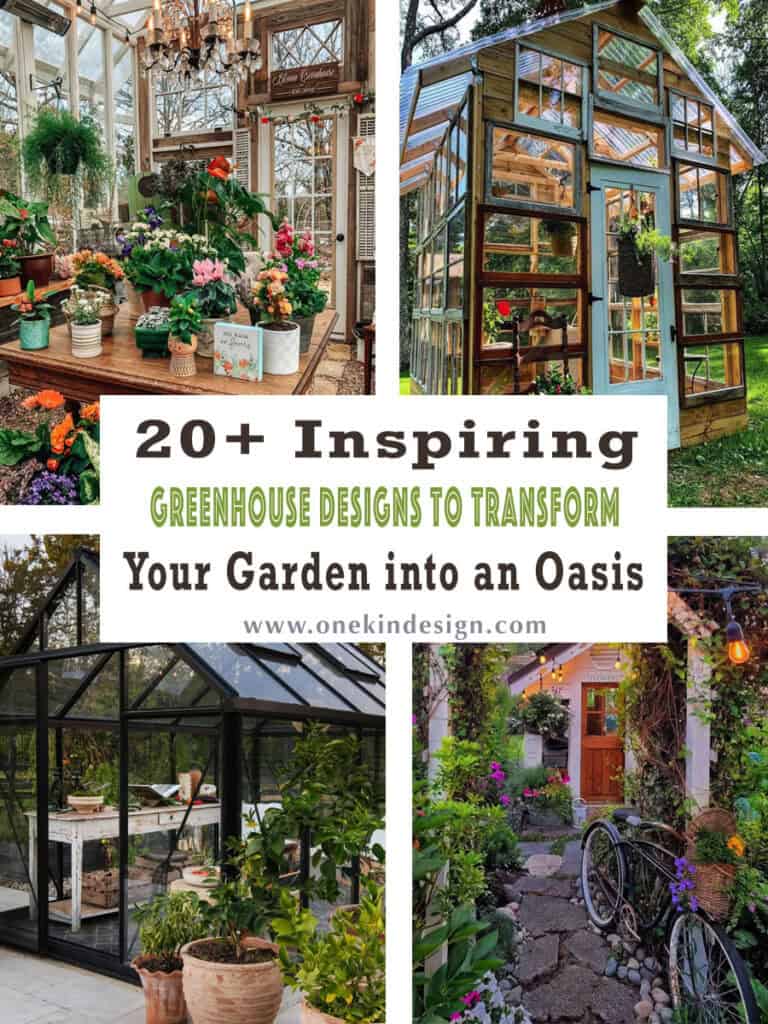 20+ Inspiring Greenhouse Designs to Transform Your Garden into an Oasis