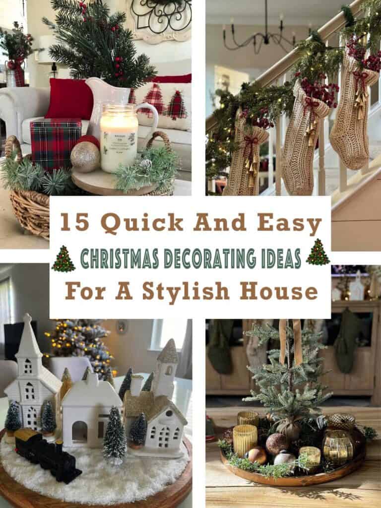 15 Quick And Easy Christmas Decorating Ideas For A Stylish House